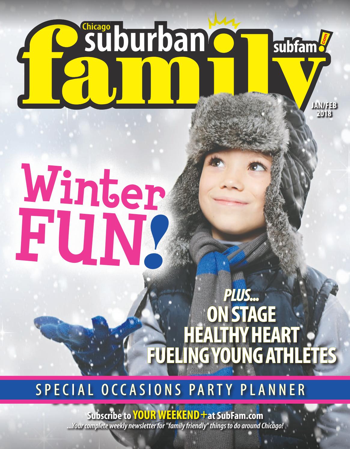 Suburban Family ~ Jan + Feb 2018 by Suburban Family Magazine - Issuu