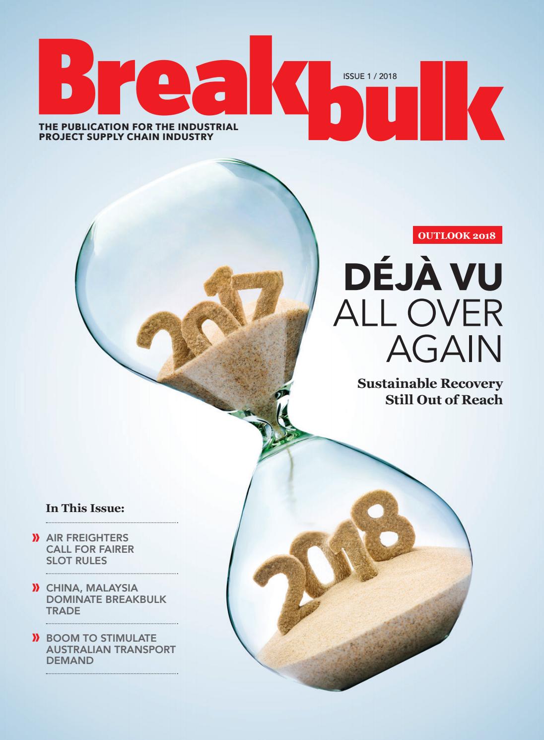 Breakbulk Magazine Issue 1 2018 by Breakbulk Events & Media - Issuu