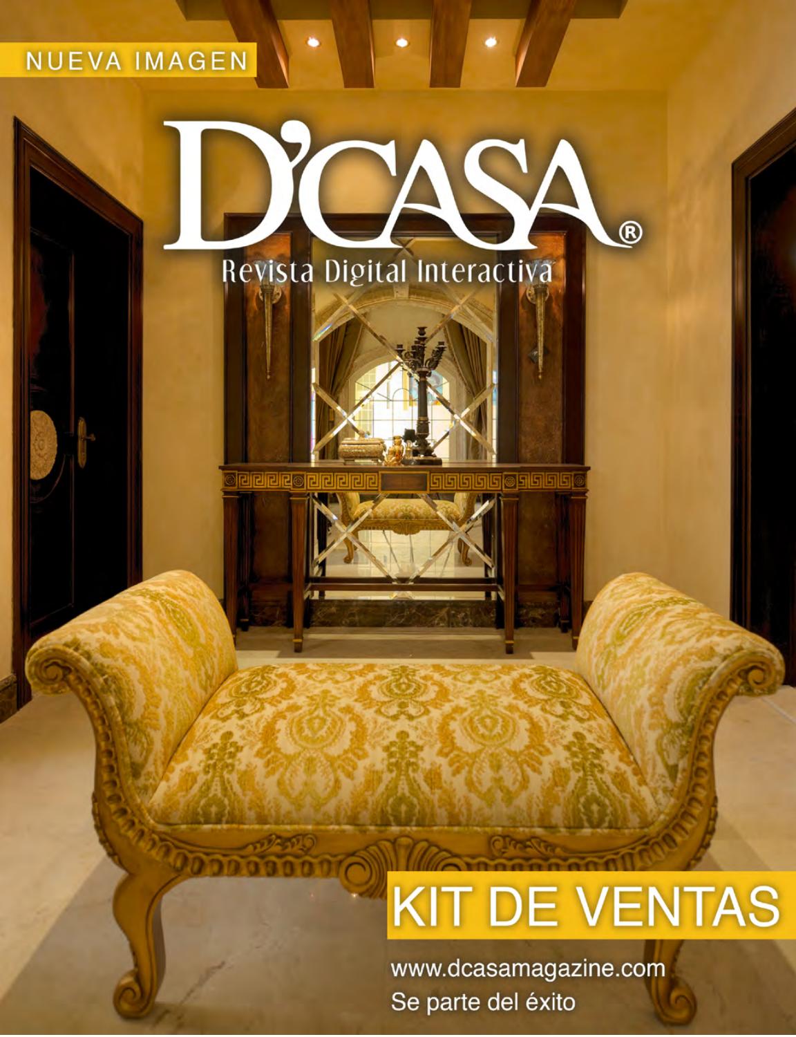 Presentacion de kit de ventas dcasa magazine digital by D´CASA International Magazine - Issuu