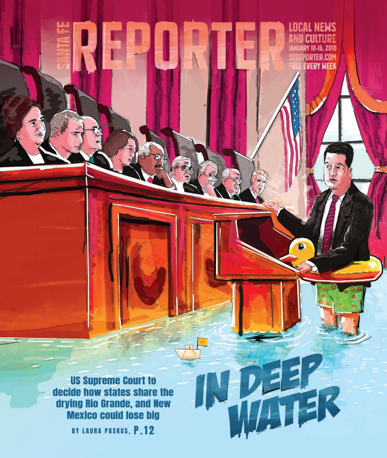 January 10, 2018 Santa Fe Reporter by Santa Fe Reporter - Issuu