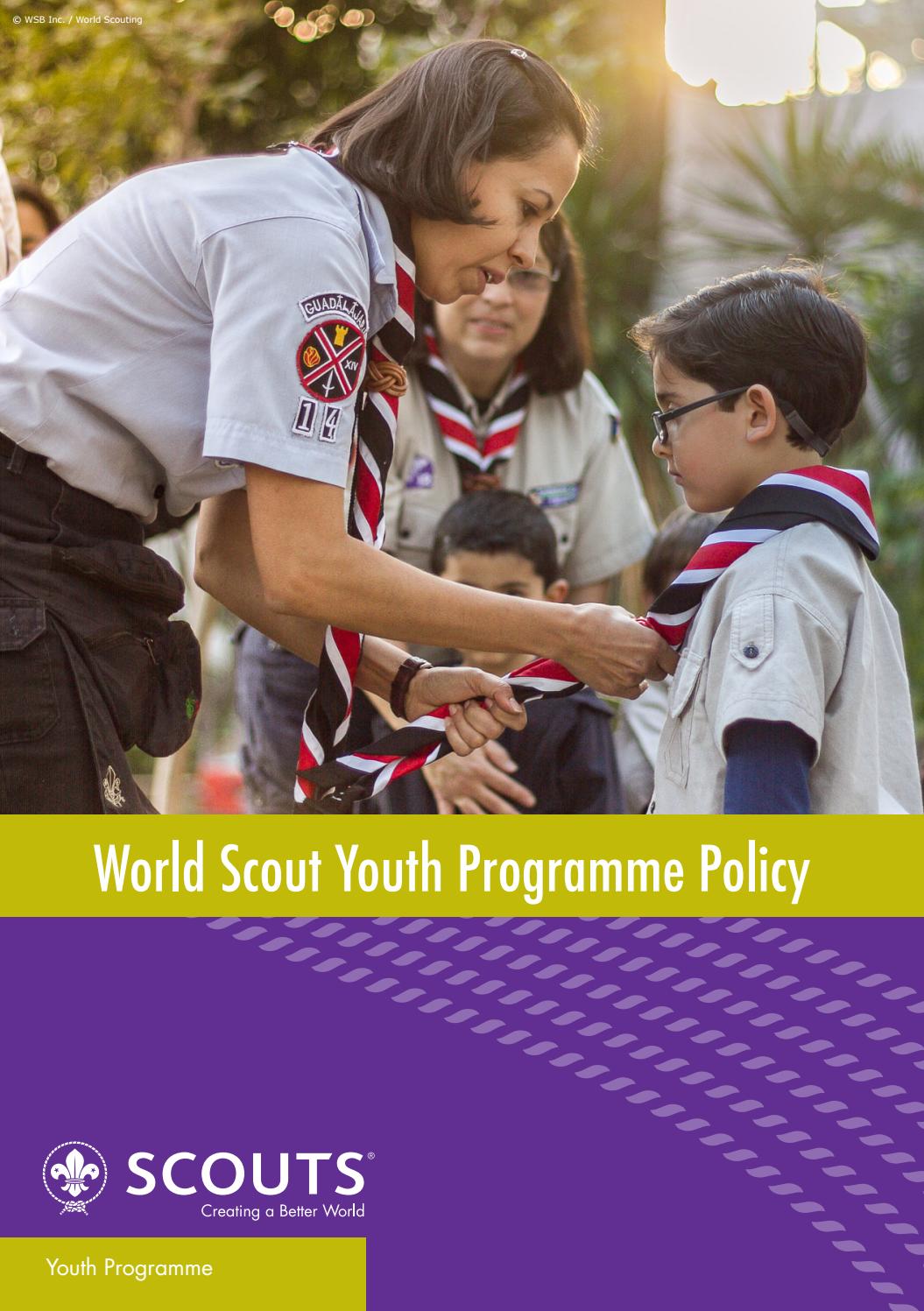 World Scout Youth Programme Policy by World Organization of the Scout ...