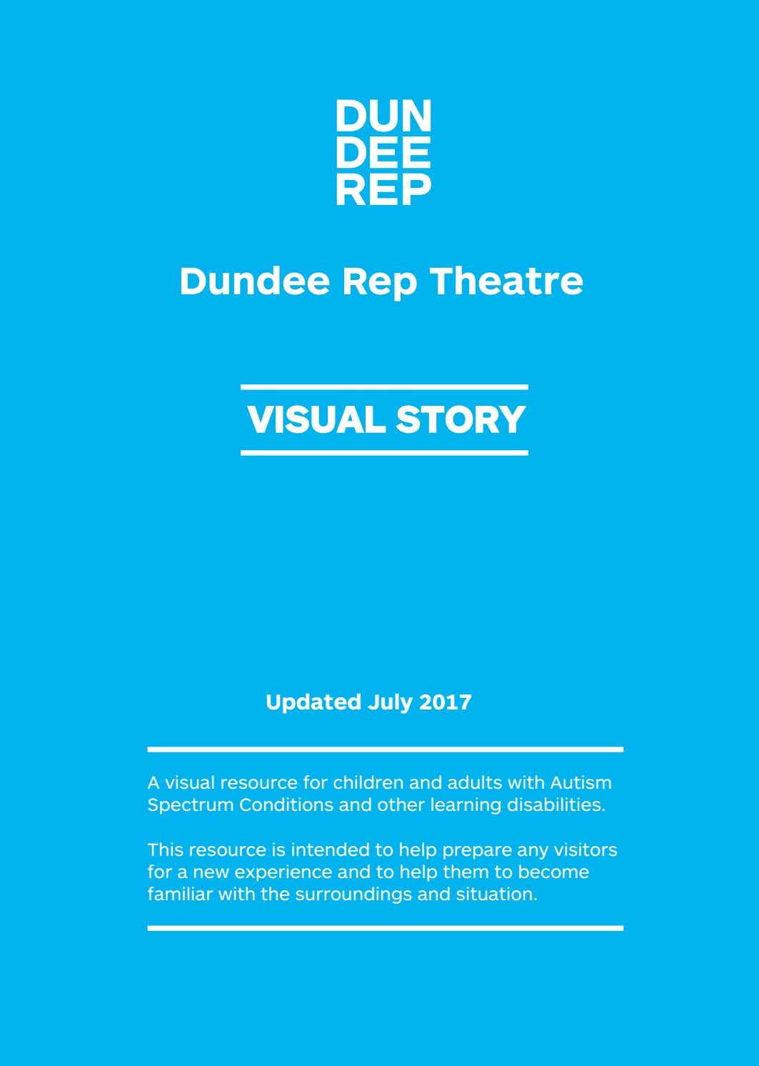 Dundee Rep Visual Story by Dundee Rep Theatre - Issuu