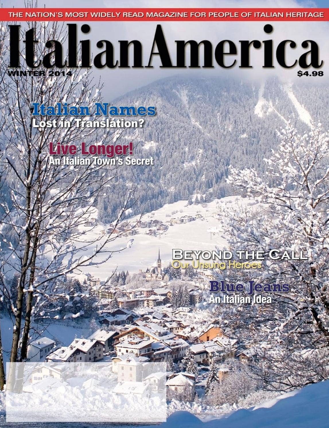 Italian America Magazine Winter 2014 by ordersonsofitaly - Issuu