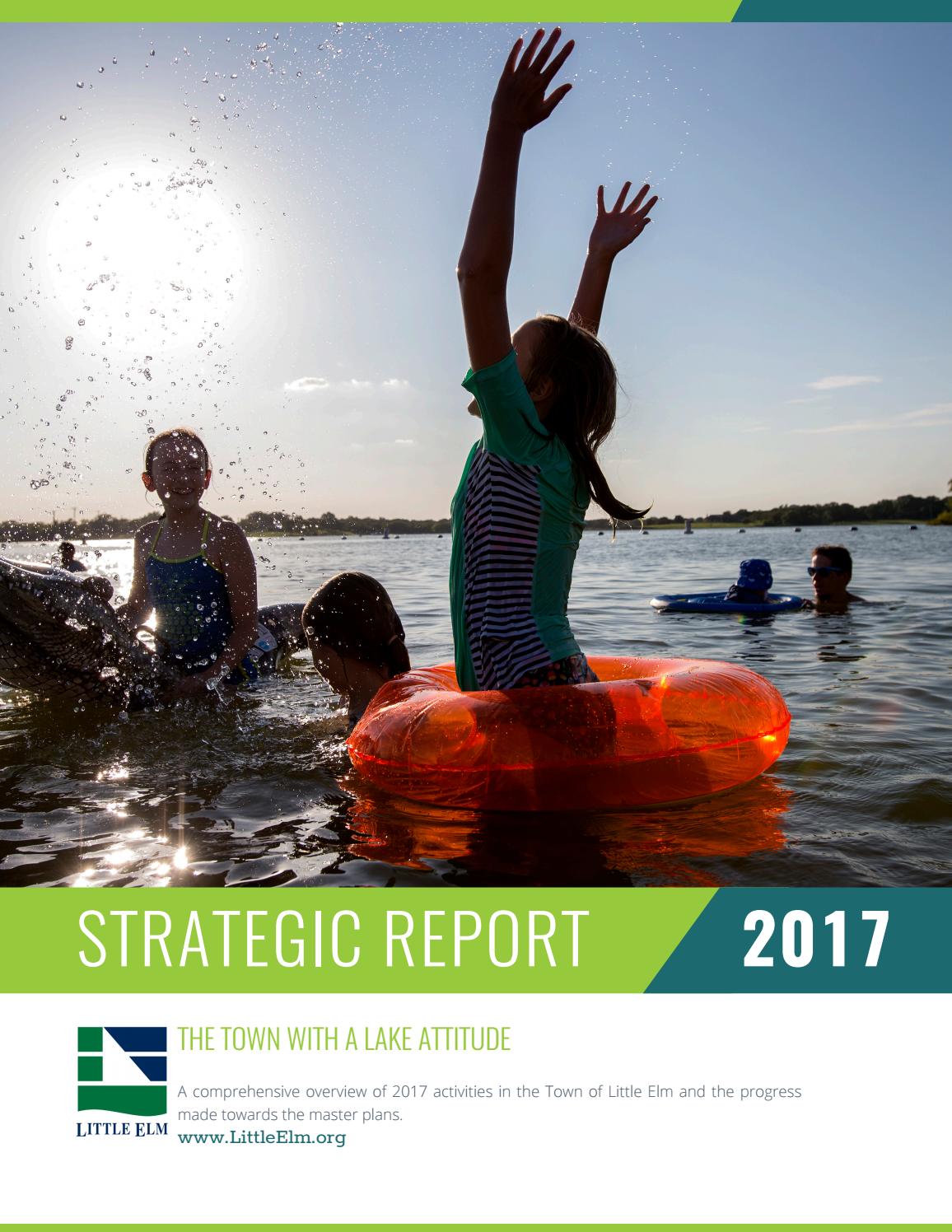 Strategic Report 2017 by Town of Little Elm - Issuu
