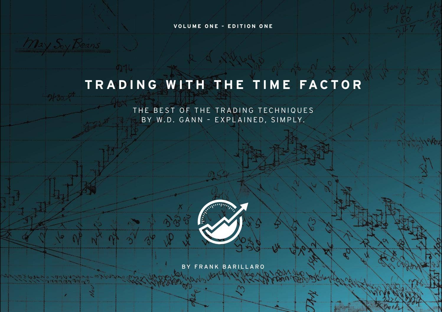 Trading with the Time Factor - vol. 1 by The Time Factor Trade Report ...