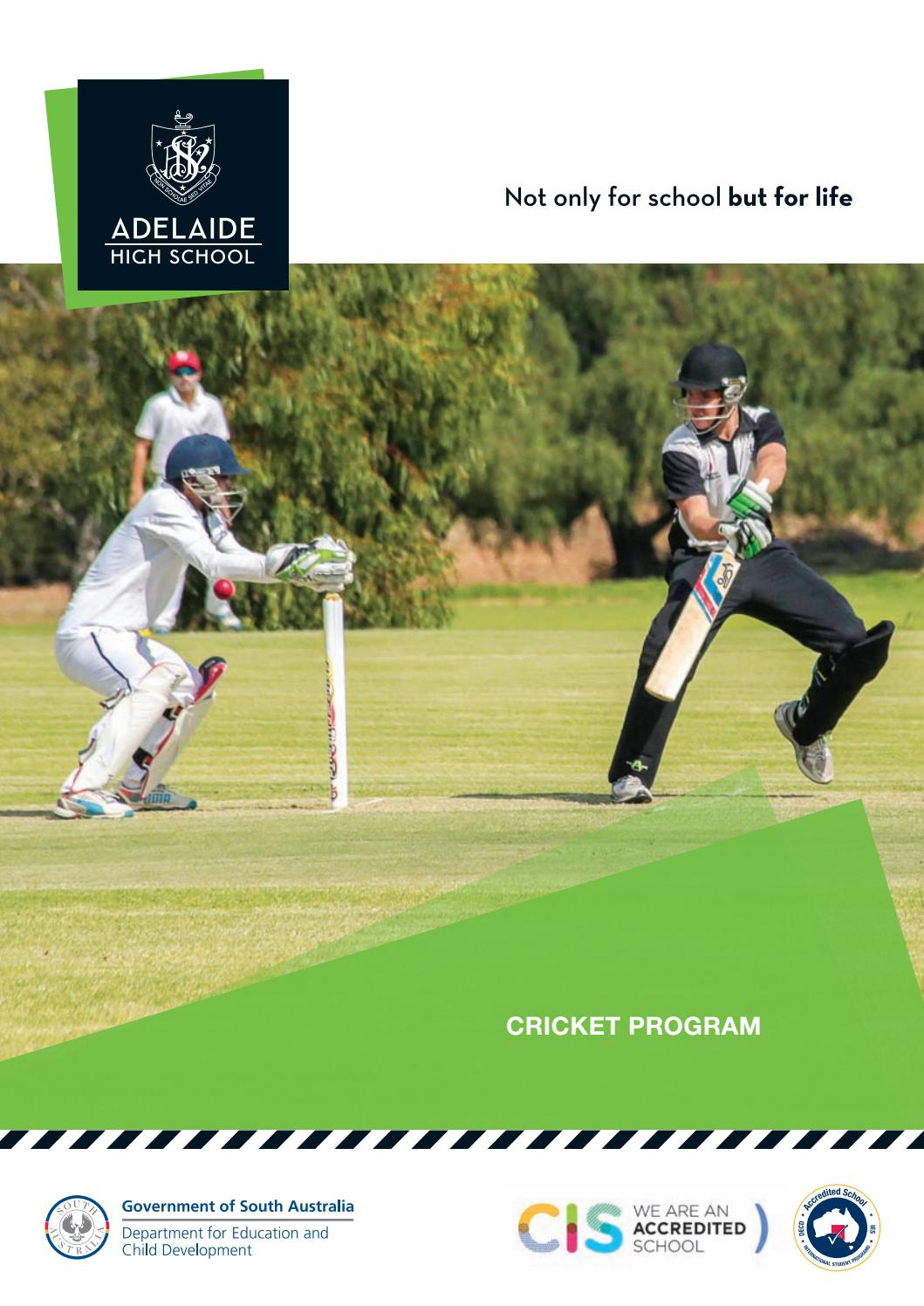 Cricket Brochure 2018 by Adelaide High School - Issuu