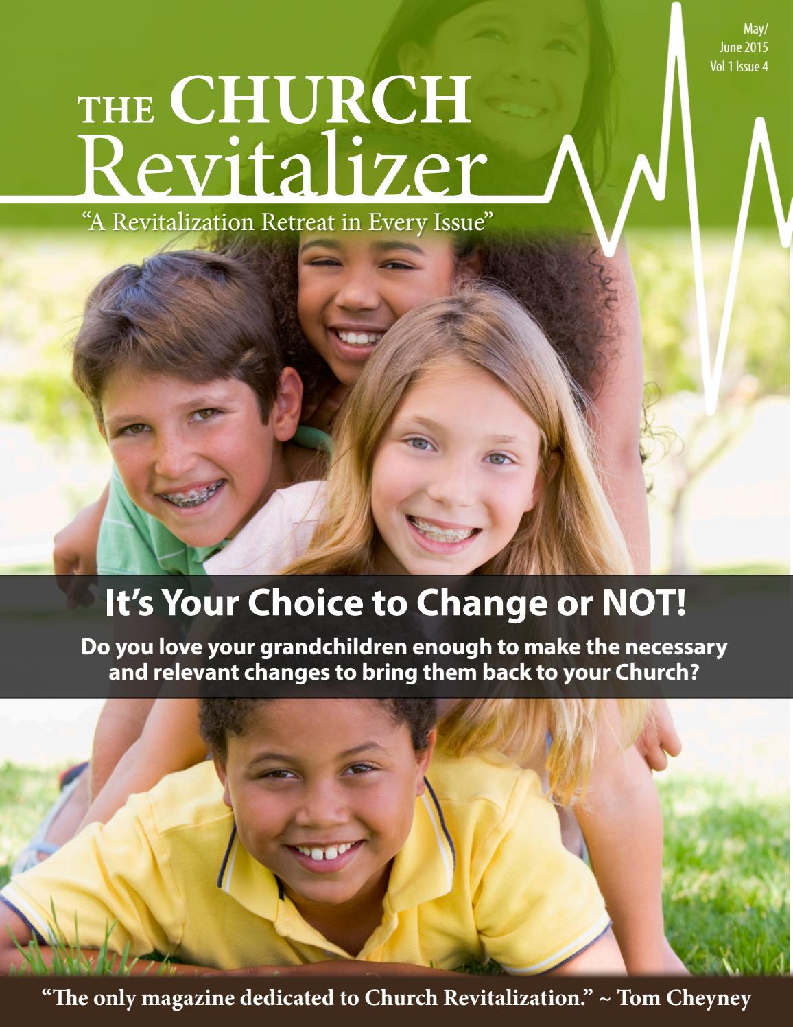 The Church Revitalizer Magazine May-June 2015 by Renovate Resources - Issuu