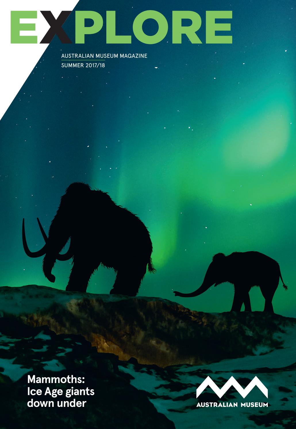 Explore Magazine - Summer 2017/18 by Australian Museum - Issuu