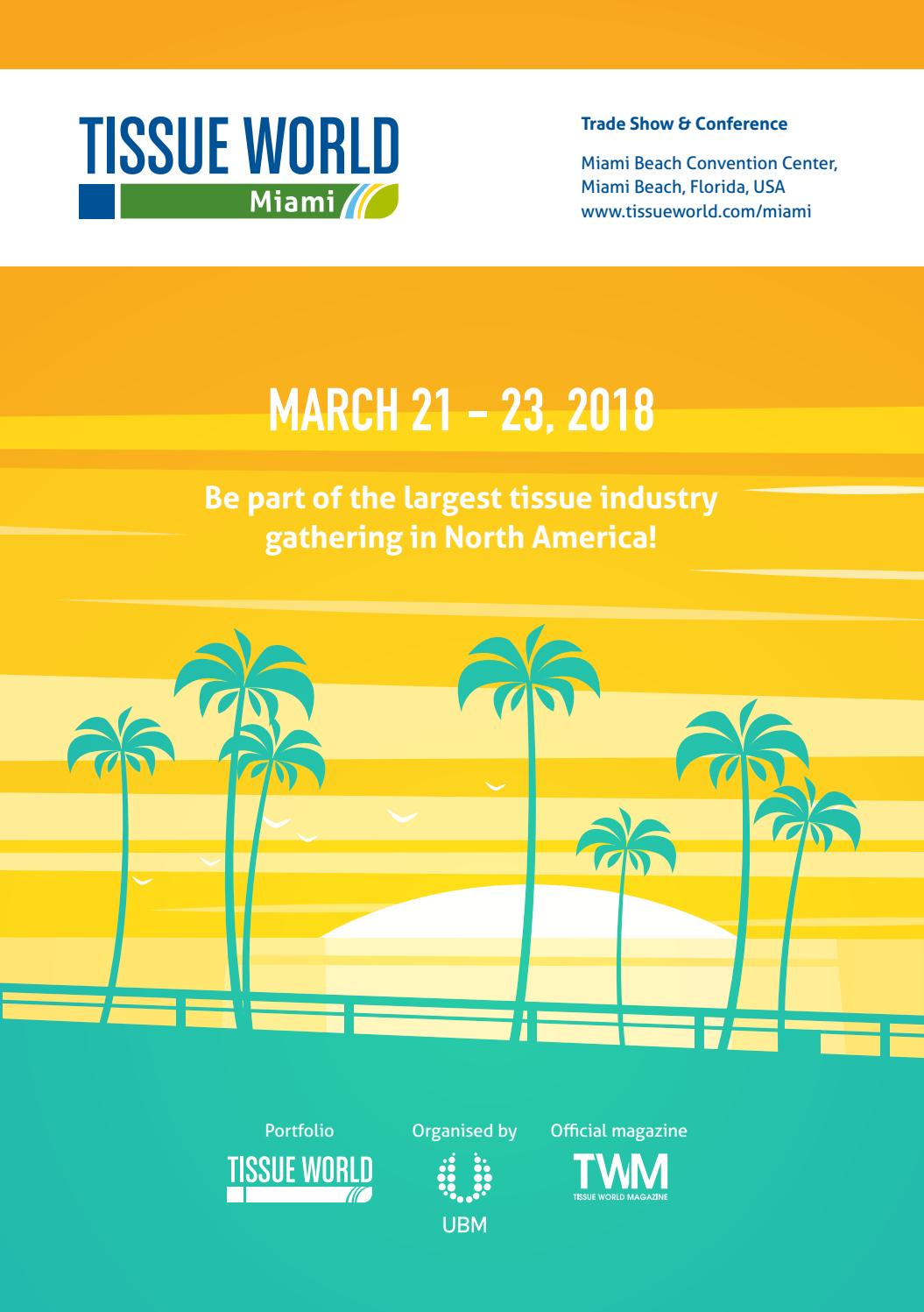 Tissue World Miami Visitor Guide 2018 by Tissue World Magazine - Issuu