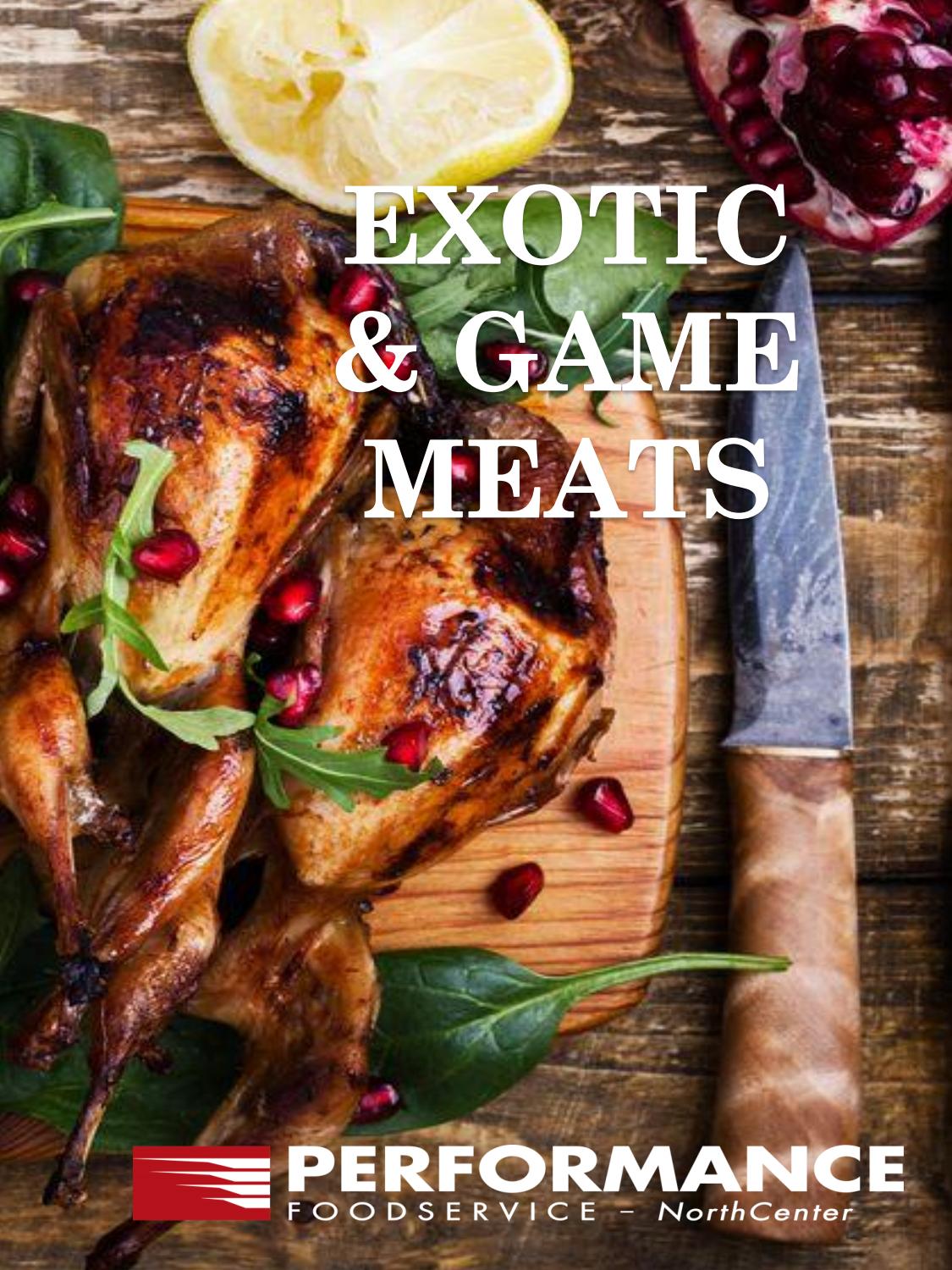 Exotic & Game Meats by Performance Foodservice - Issuu