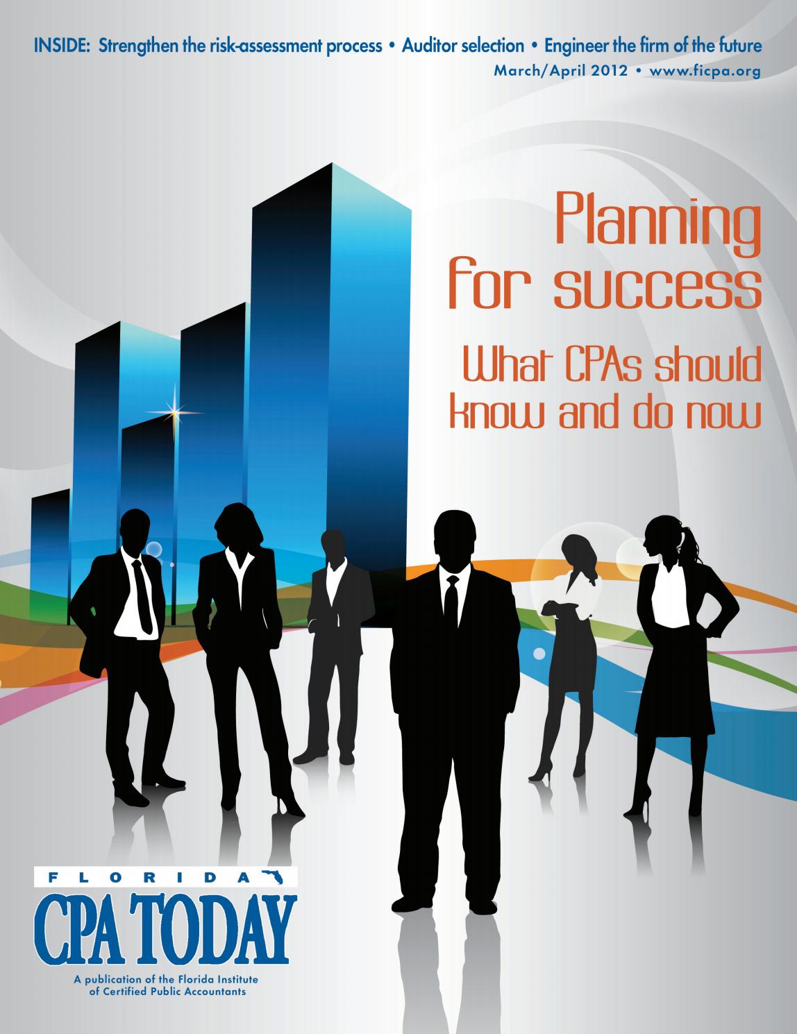 March/April 2012 - Florida CPA Today | Volume 28, Number 2 by Florida ...
