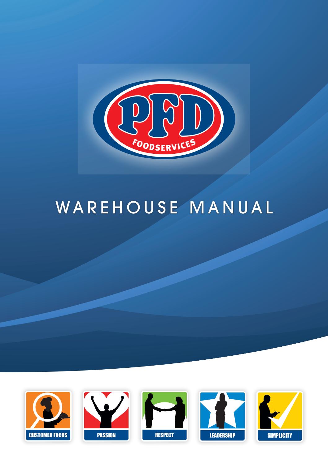 Warehouse Manual Update July 2017 by PFD Food Services - Issuu