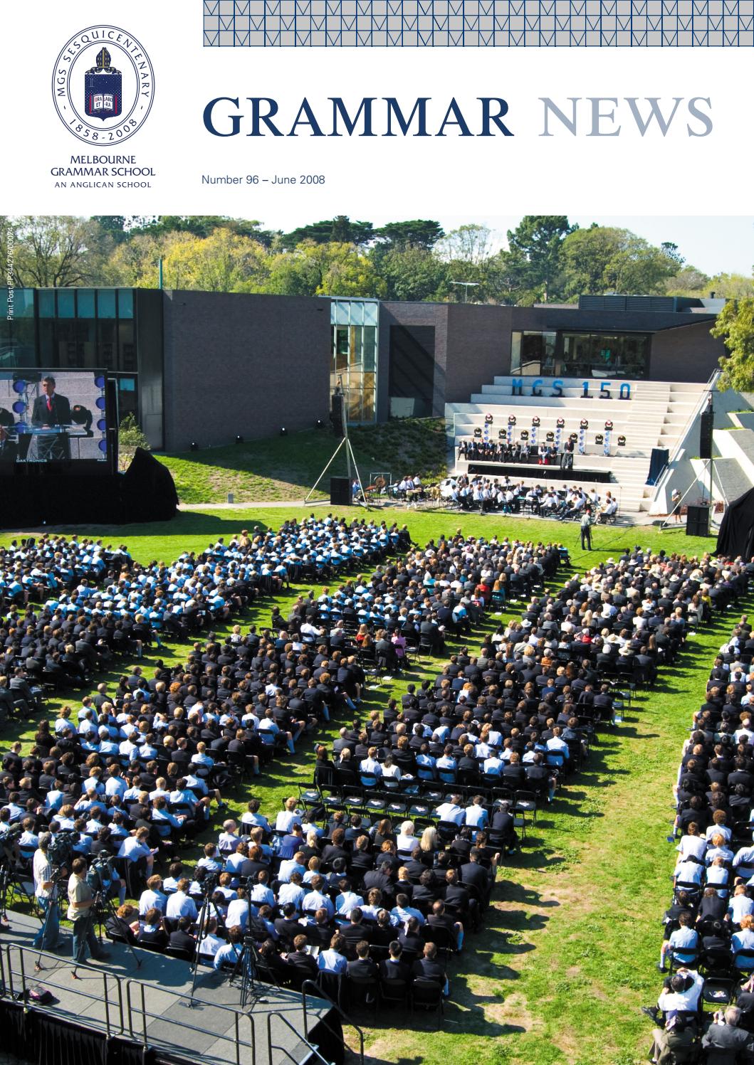Grammar News no 96 June 2008 by Melbourne Grammar School - Issuu