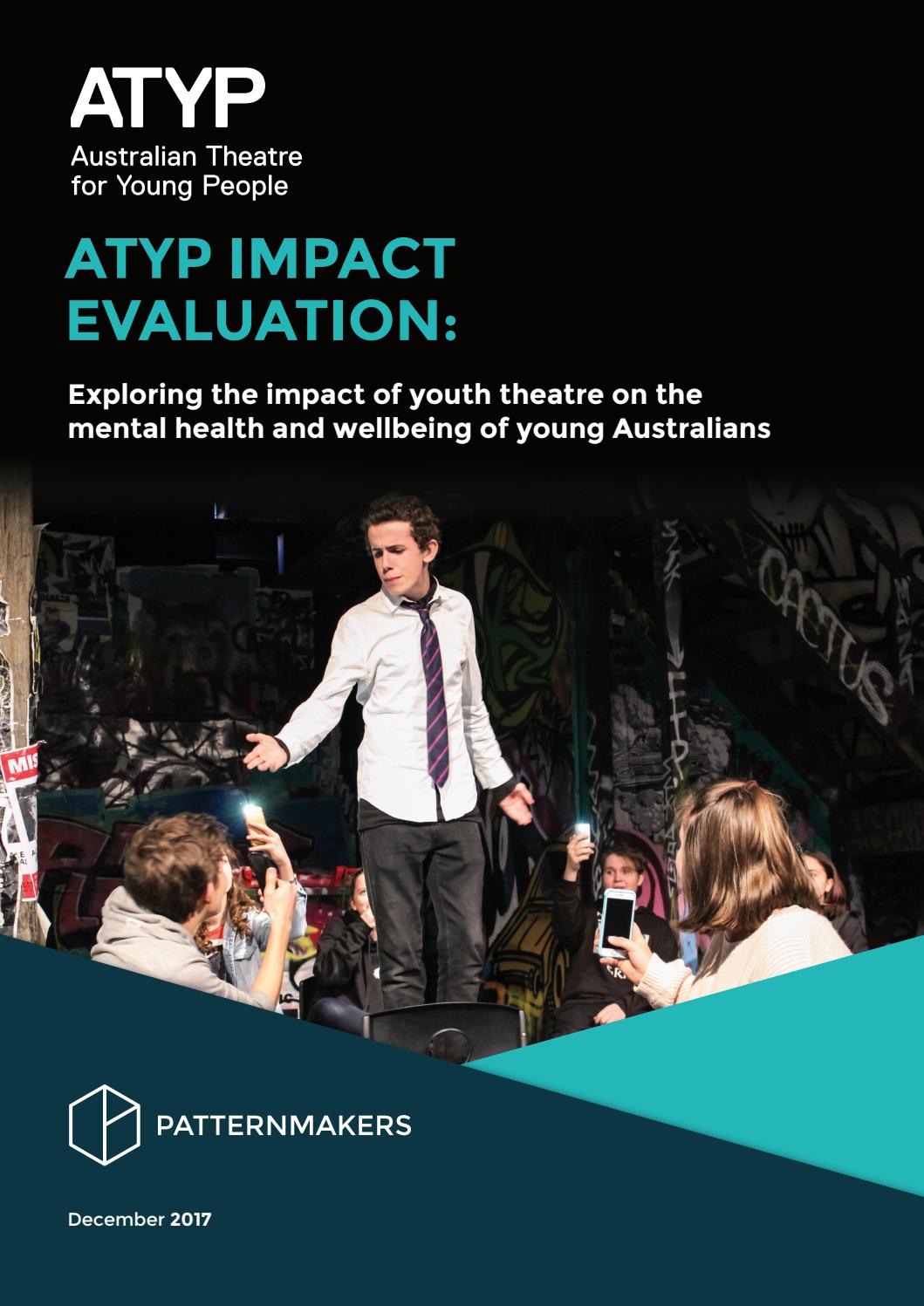 ATYP IMPACT EVALUATION Final Report 2018 by ATYP Theatre - Issuu