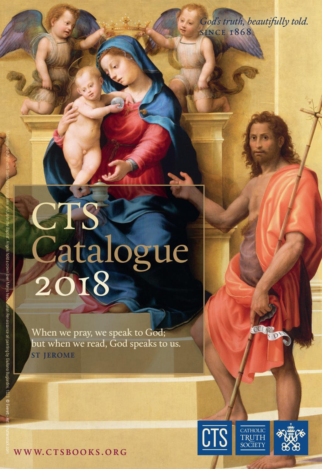 CTS Catalogue 2018 by Catholic Truth Society - Issuu