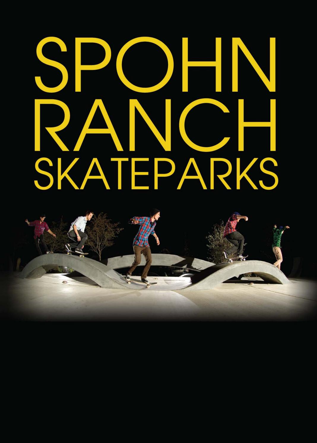 Spohn Ranch Skateparks by Penchura, LLC - Issuu