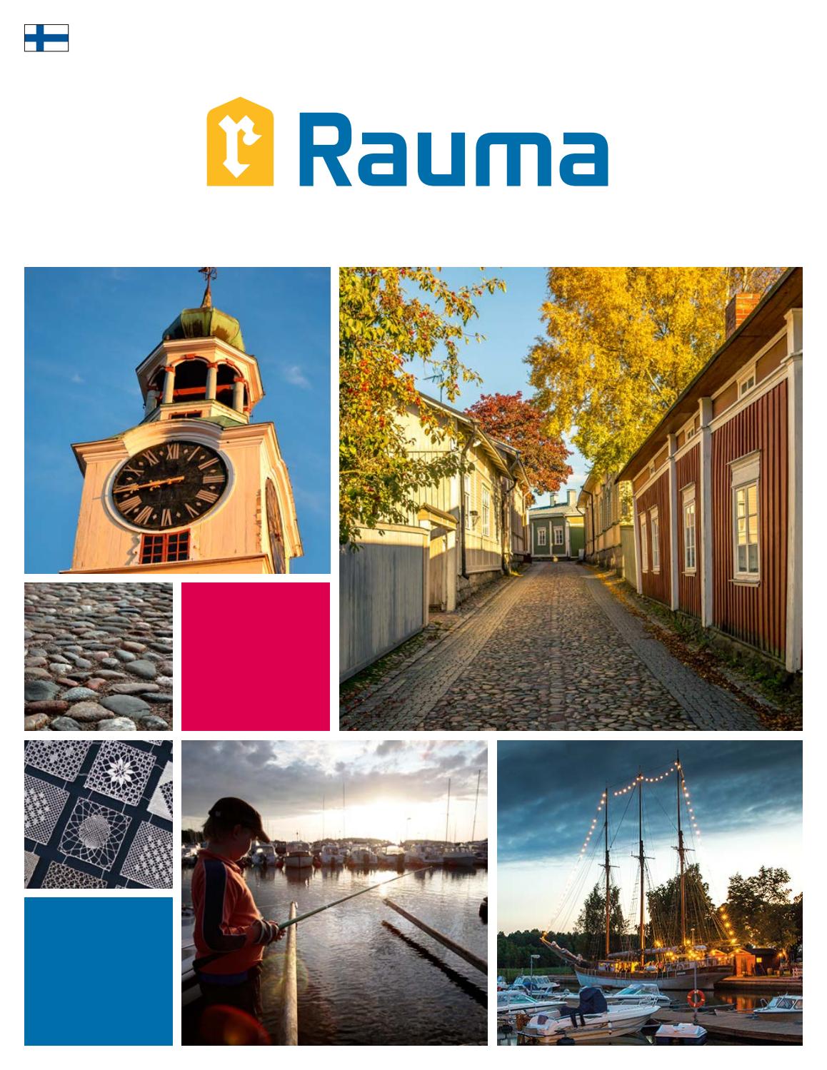 Rauma-esite by Rauman kaupunki - City of Rauma - Issuu