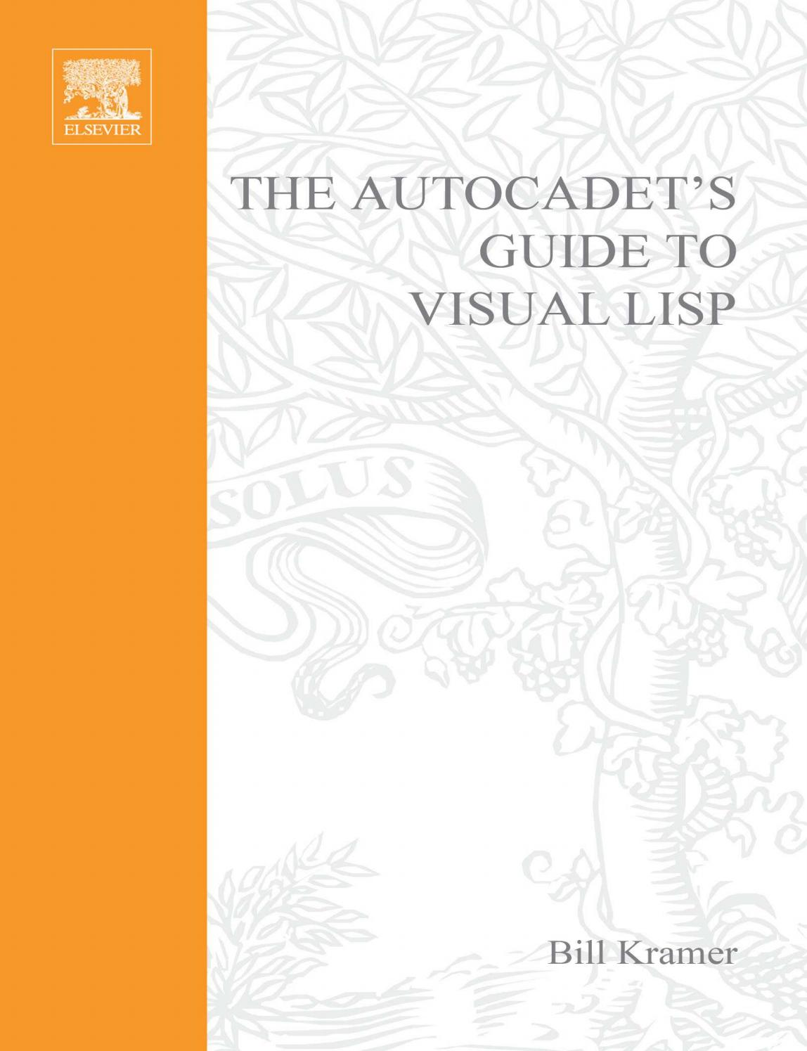 The autocadet's guide to visual lisp by pinoycad+ - Issuu
