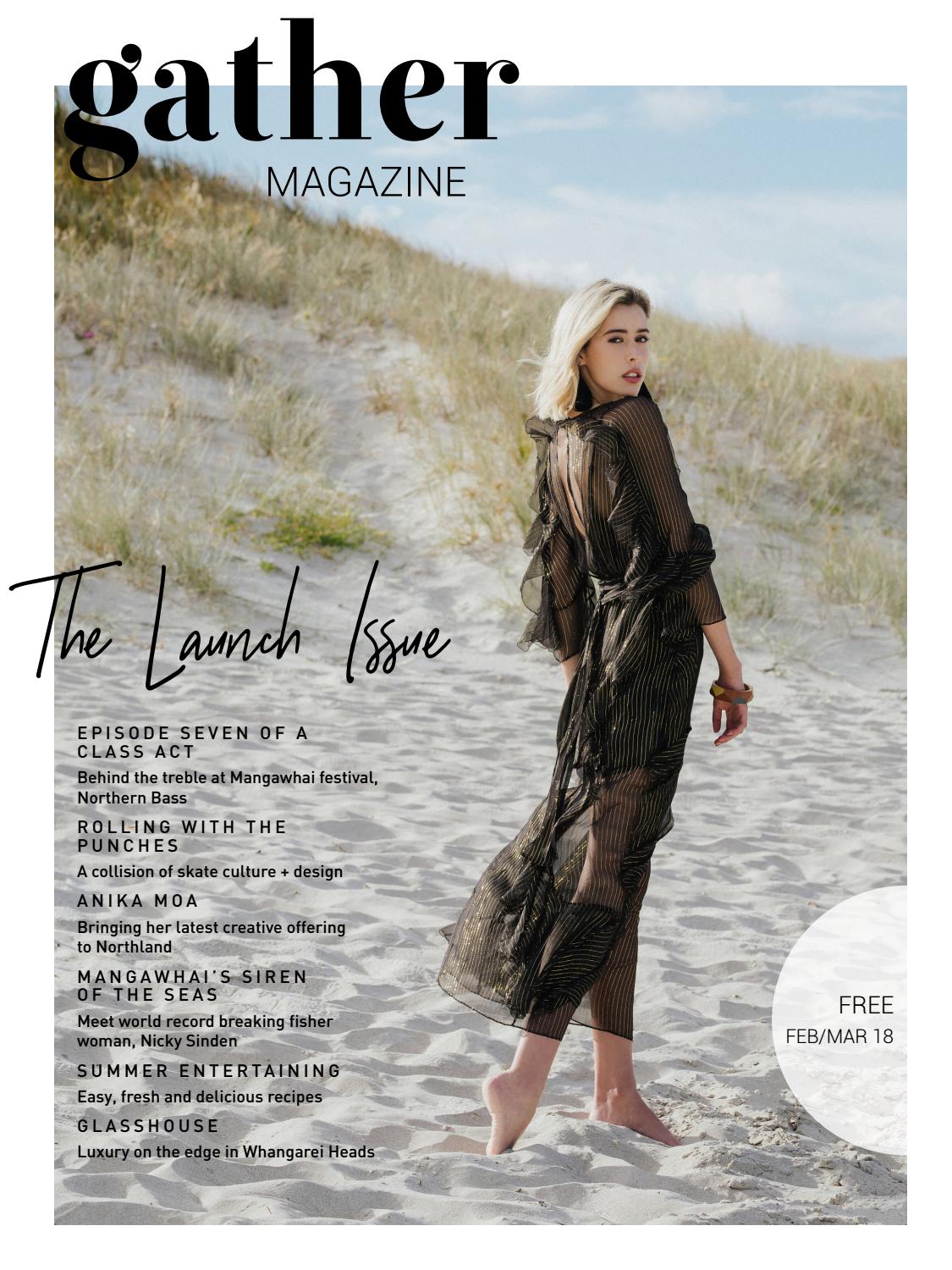 Gather Magazine: Issue One | Feb-Mar 18 by Gather Magazine® - Issuu