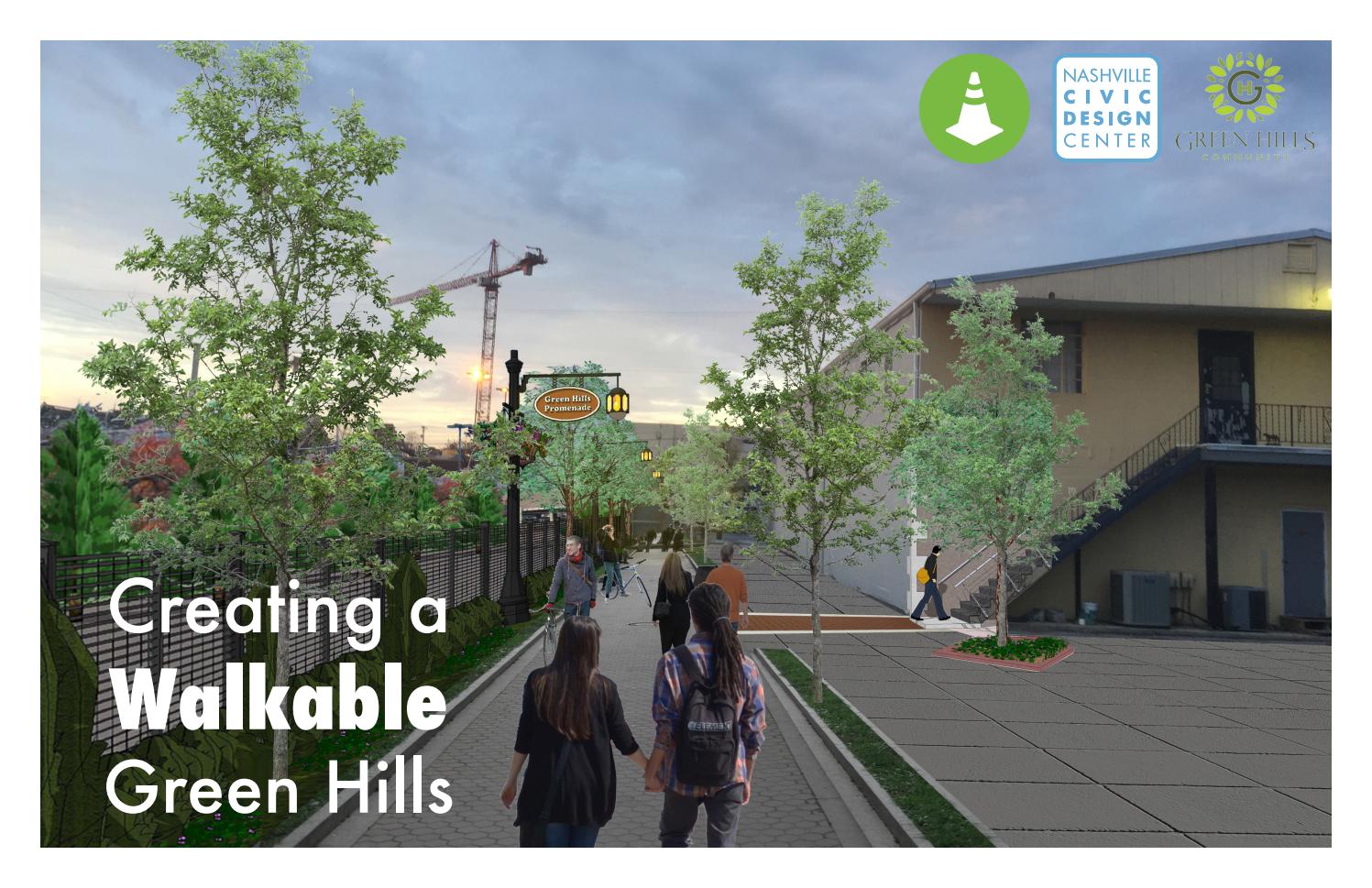 Creating a Walkable Green Hills by Civic Design Center - Issuu