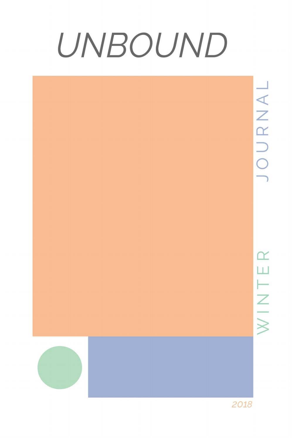 Unbound Winter 2018: Volume 10, Issue 1 by Unbound Journal - Issuu