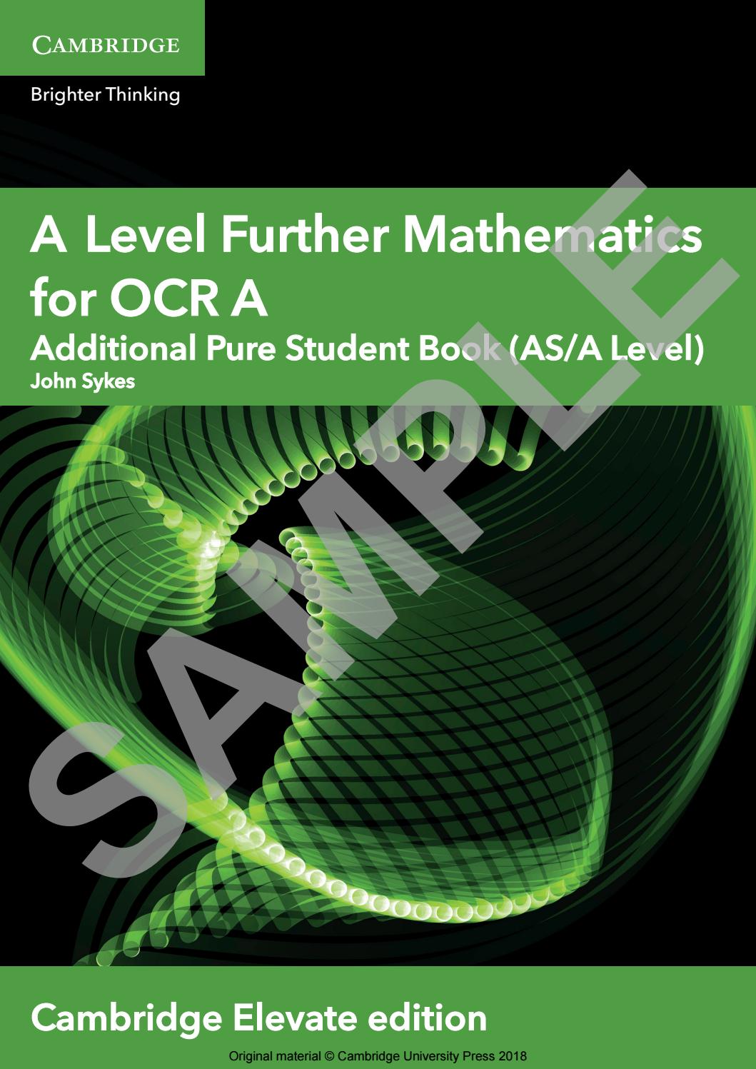 Preview A Level Further Mathematics For OCR A Additional Pure Student
