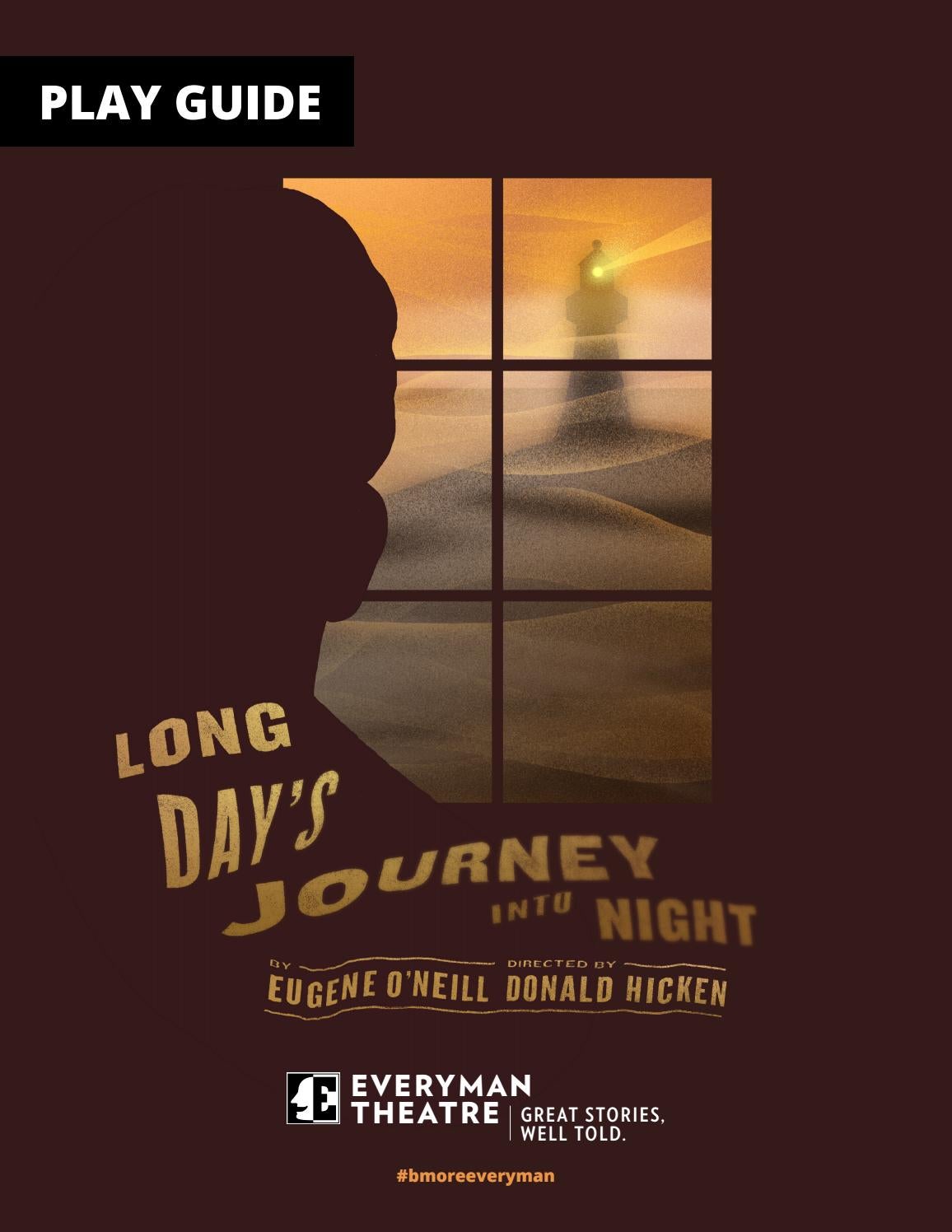 Everyman Theatre "Long Day's Journey Into Night" Play Guide by Everyman ...