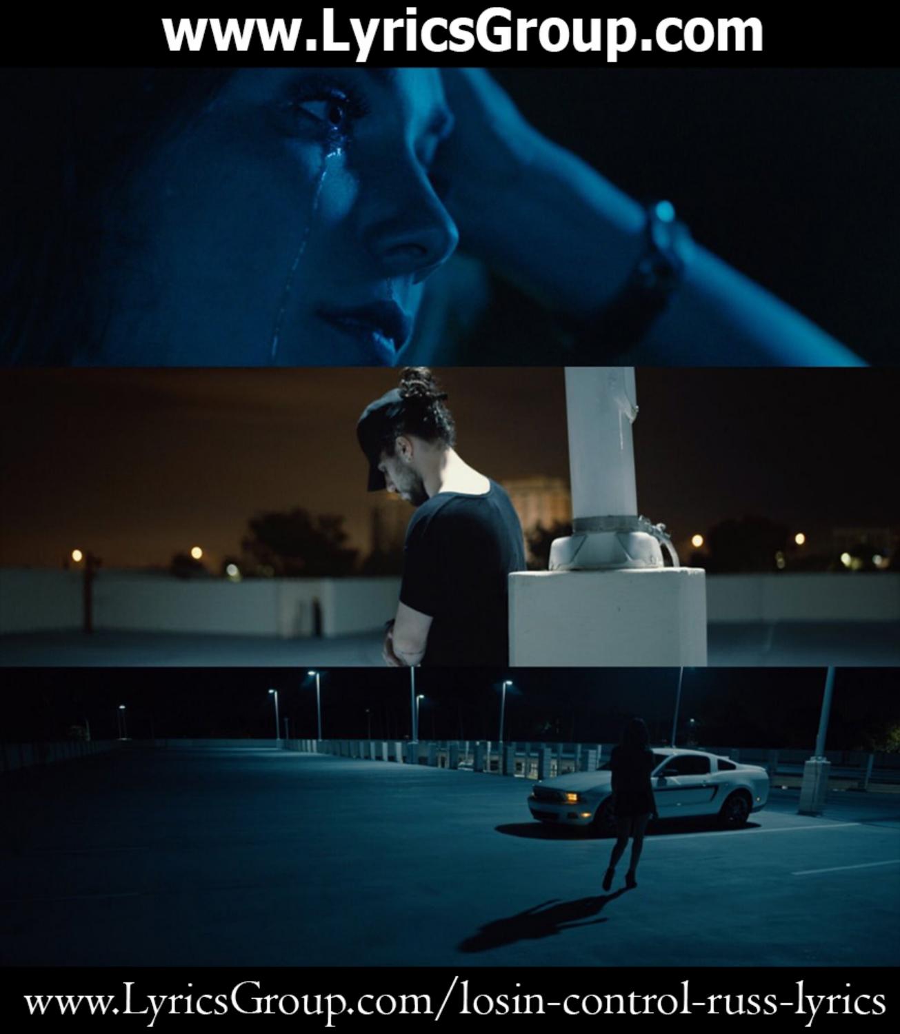 Losin control russ lyrics by Amelia Kelly - Issuu