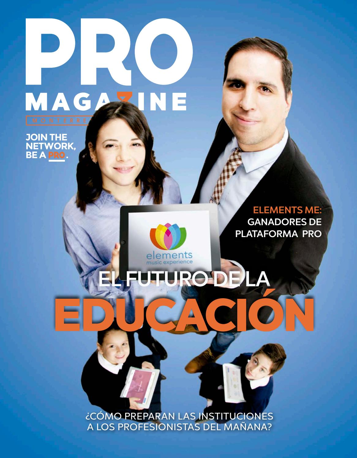PRO Magazine Monterrey edición #43 by PRO Magazine - Issuu