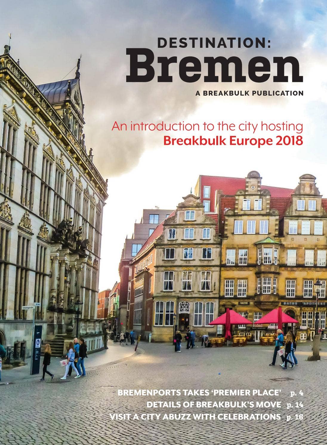 Destination: Bremen by Breakbulk Events & Media - Issuu