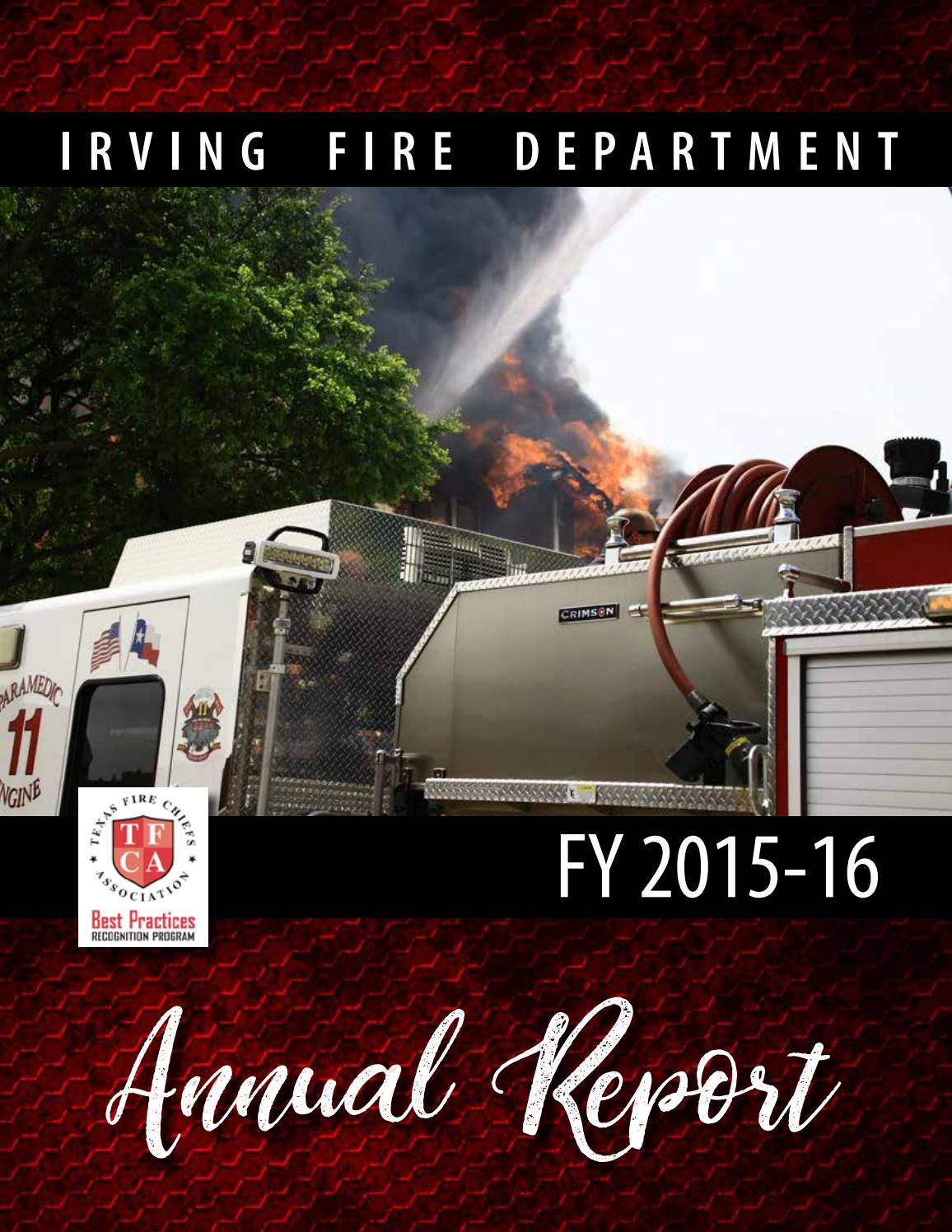 FY 2015-16 Irving Fire Department Annual Report by City of Irving - Issuu