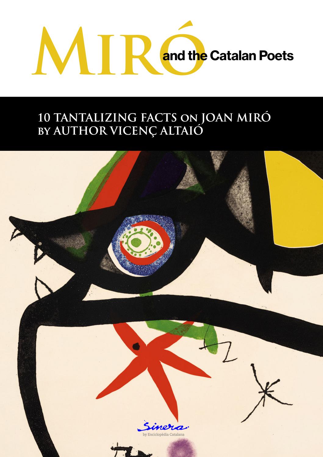 10 Tantalizing Facts on Joan Miró by Sinera by Aventia Digital - Issuu