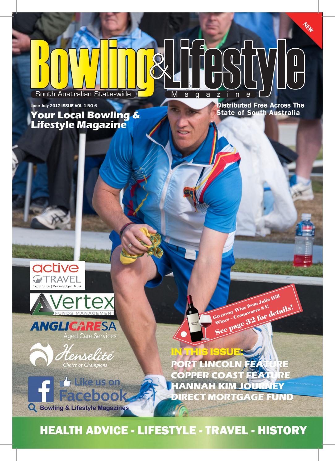 South Australian State-Wide Bowling & Lifestyle Magazine - June/July ...