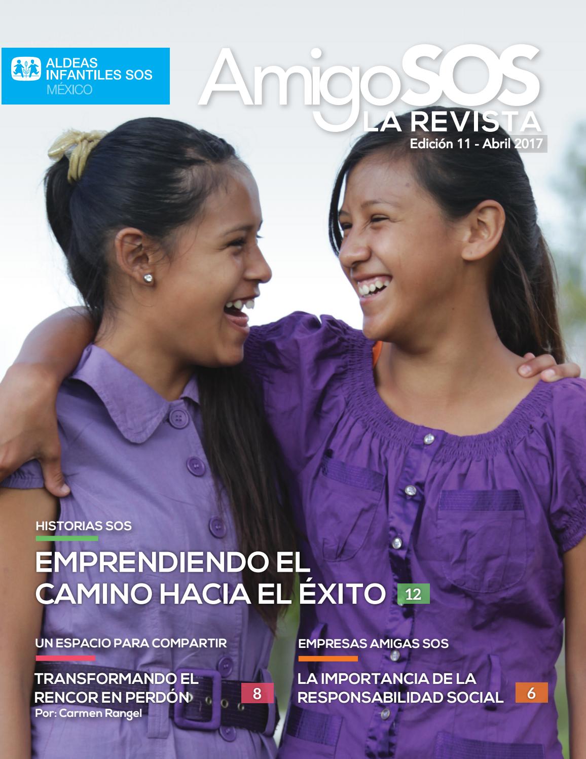 Revista SOS Abril 2017 - Onceava by Aldeas Infantiles SOS - Issuu