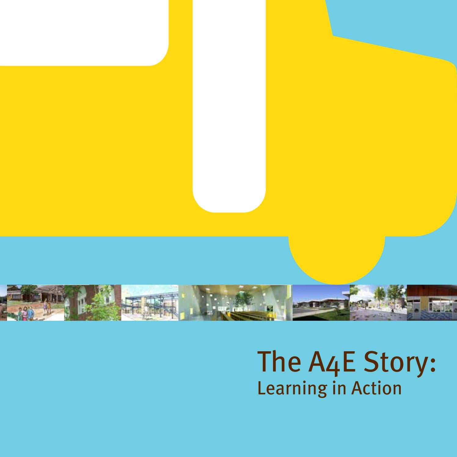 The A4E Story: Learning In Action by A4E - Architecture for Education ...