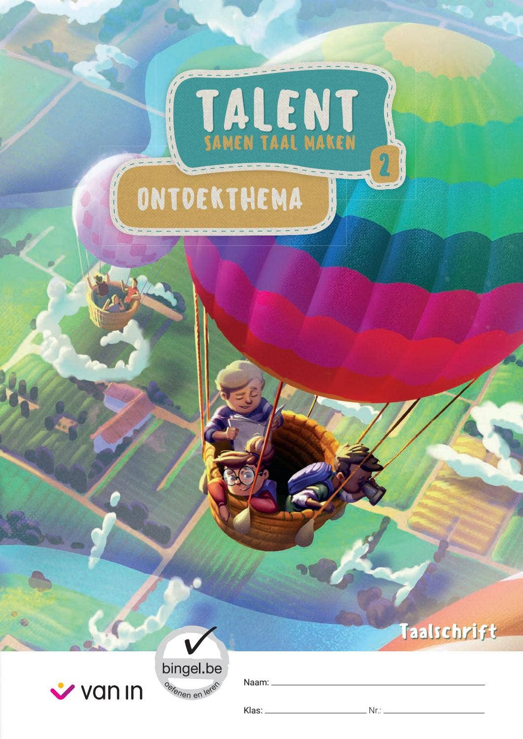 TALENT 2 - Taalschrift A - Thema 3 by VAN IN - Issuu