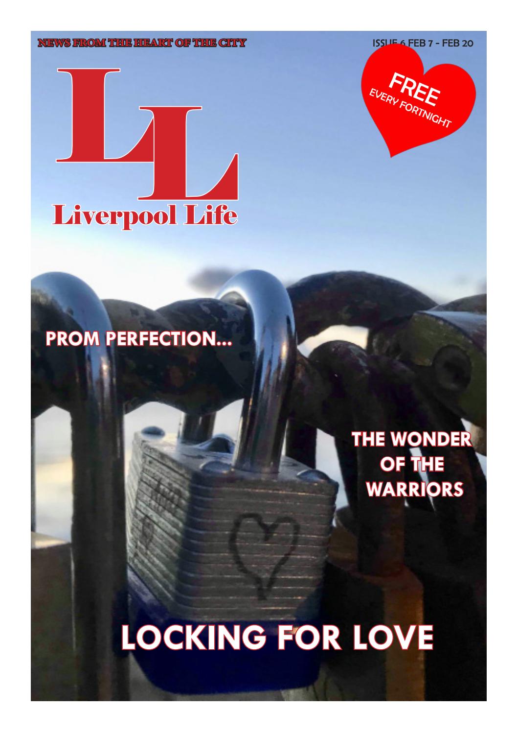 Liverpool Life 6:6 07022018 by Steve Harrison - Issuu