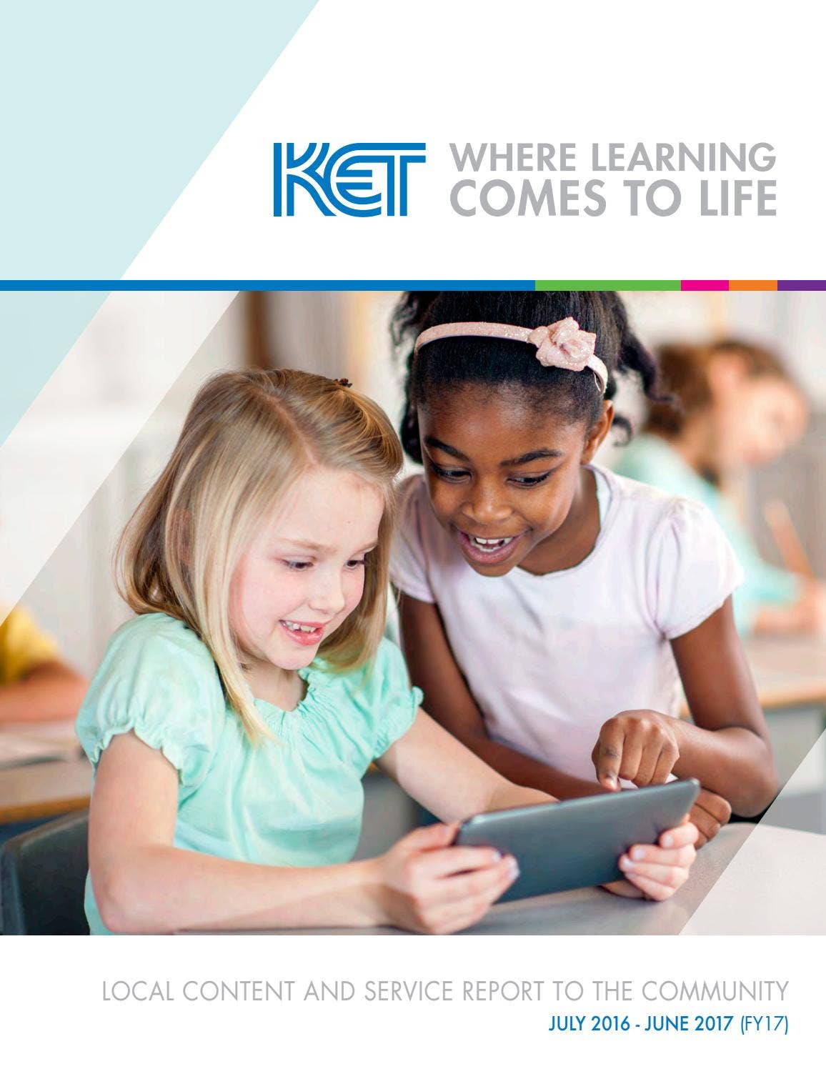 KET Annual Report FY 2017 by KETv - Issuu