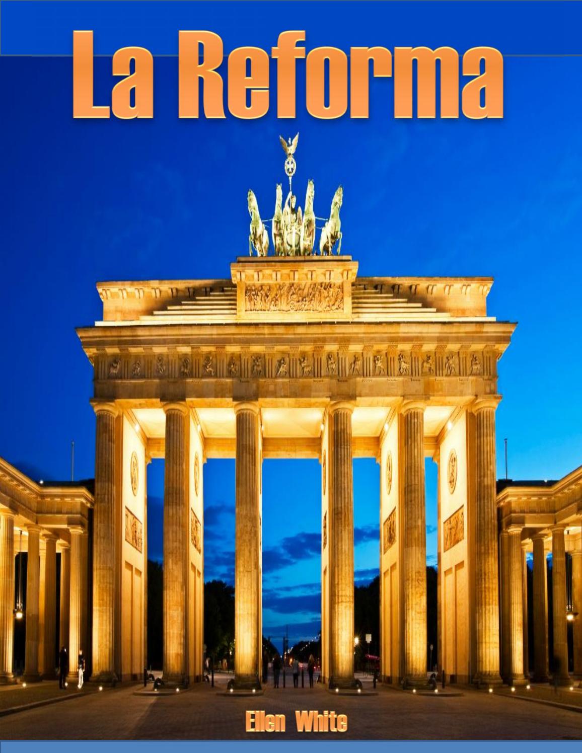 La Reforma by Bibliomania777 - Issuu