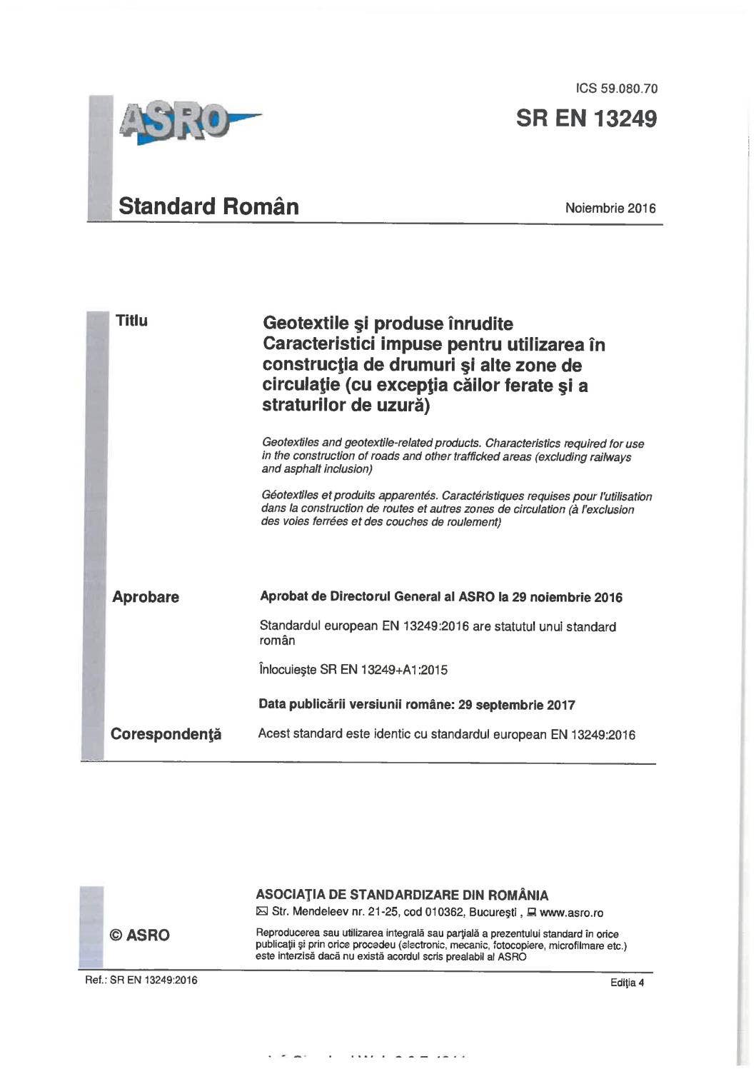 Sr en 13249 2016 geotextile si produse inrudite impuse pt utilizarea in ...