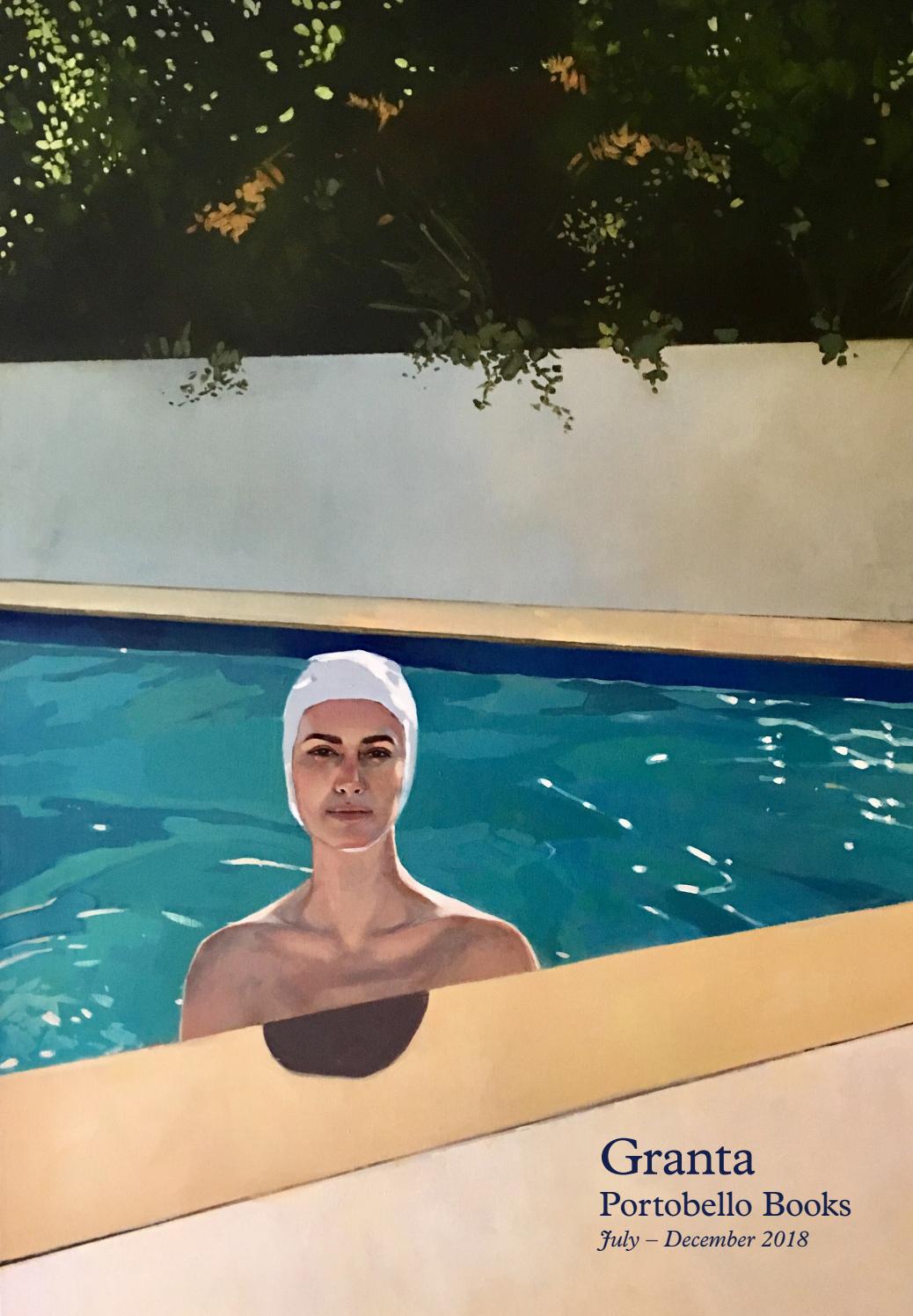 Granta Books Catalogue July to December 2018 by Granta Publications - Issuu