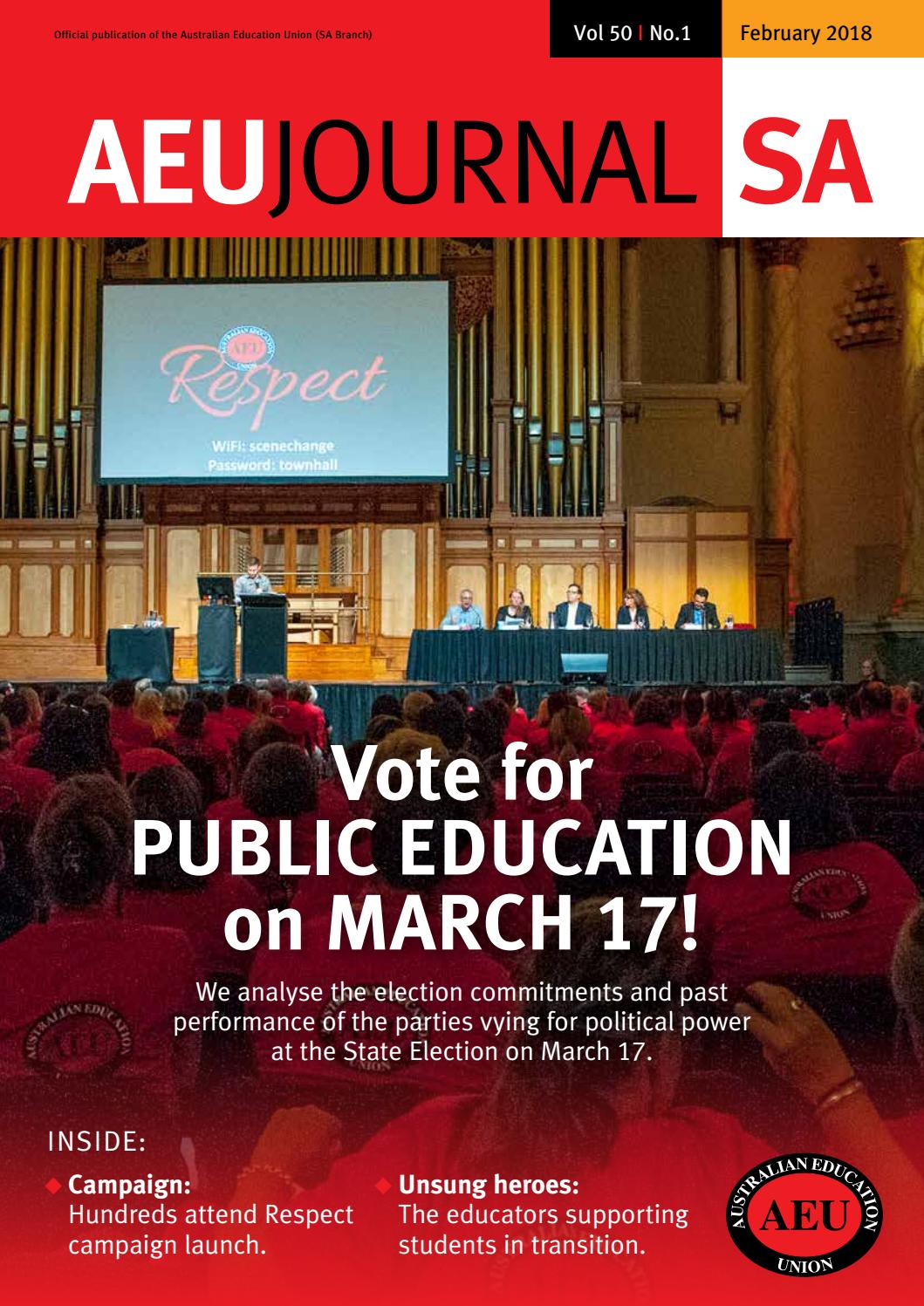 AEU Journal February 2018 by Australian Education Union (SA Branch) - Issuu