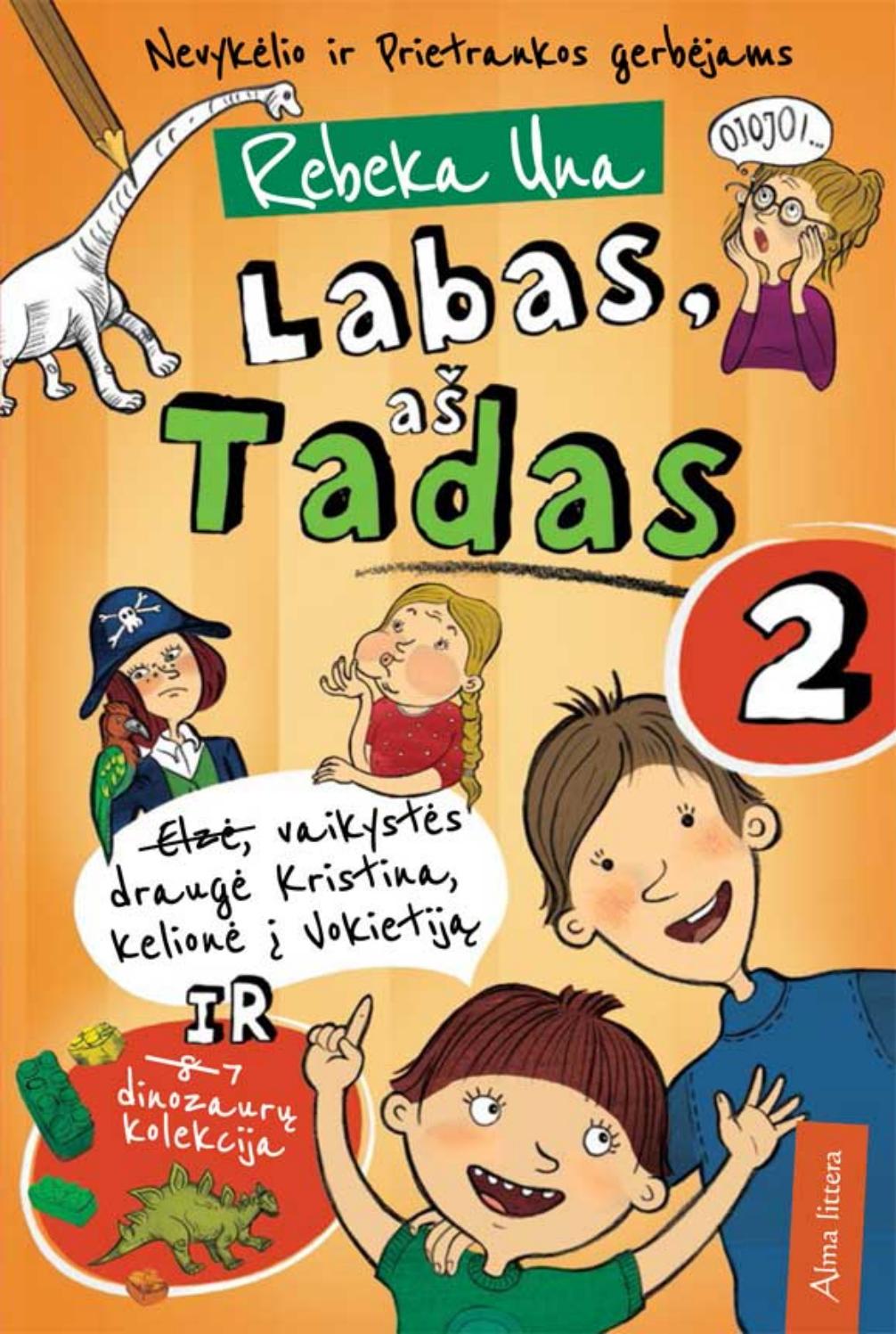 Labas, as Tadas by knygos.lt - Issuu