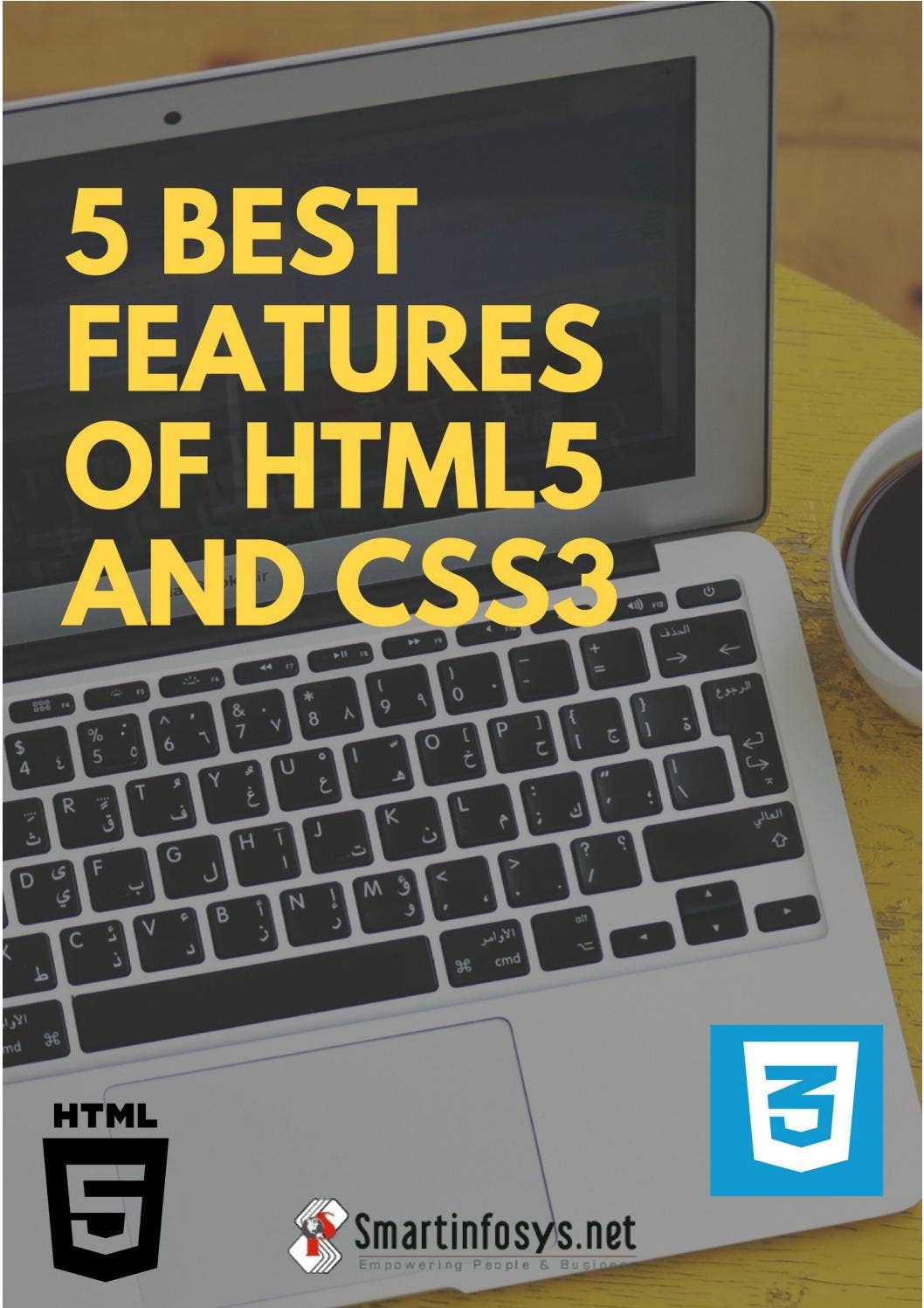 5 Advance Features of HTML5 and CSS3 by Smartinfosys.net - Issuu