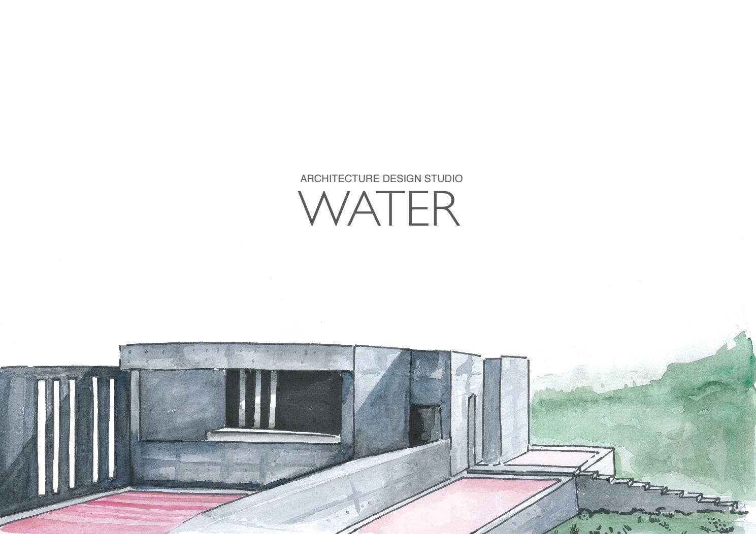 Architecture Design Studio Water (ABPL20028) by MELISSA CHONG - Issuu