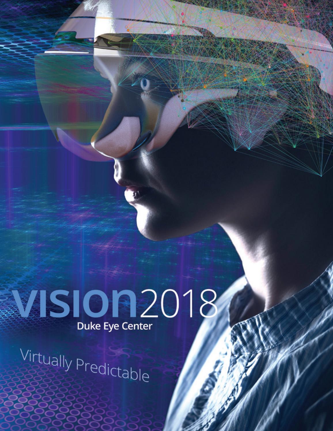 2018 VISION Magazine by Duke Eye Center - VISION magazine - Issuu