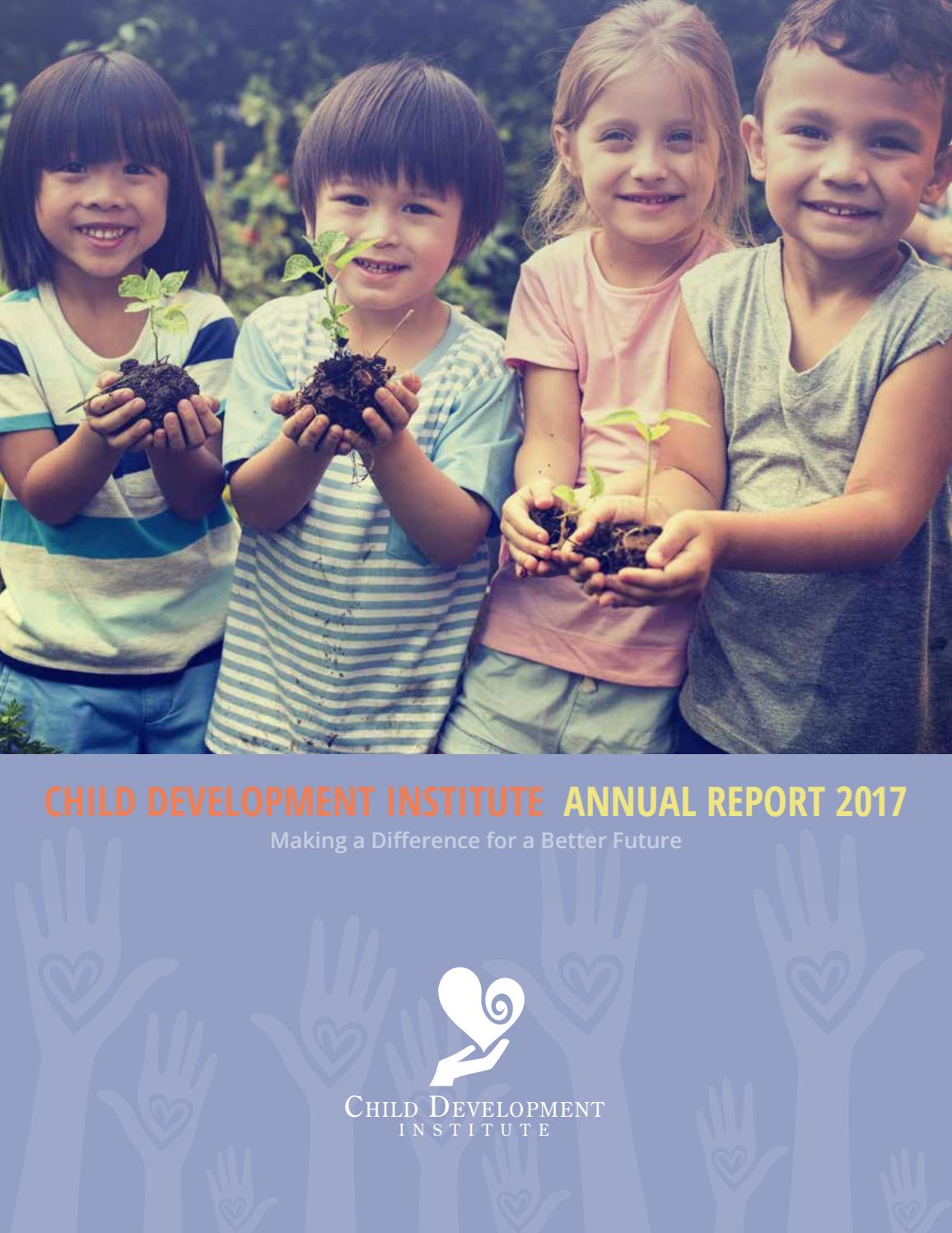 Child Development Institute Annual Report 2017 by Seven & Associates ...