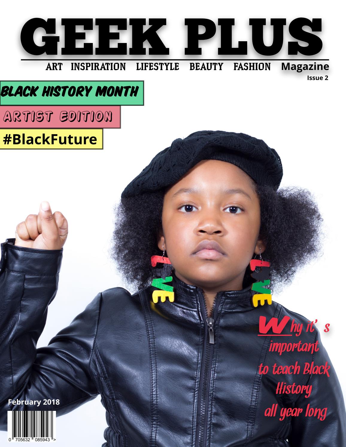 February 2018 Artist Edition by GEEK PLUS MAGAZINE - Issuu