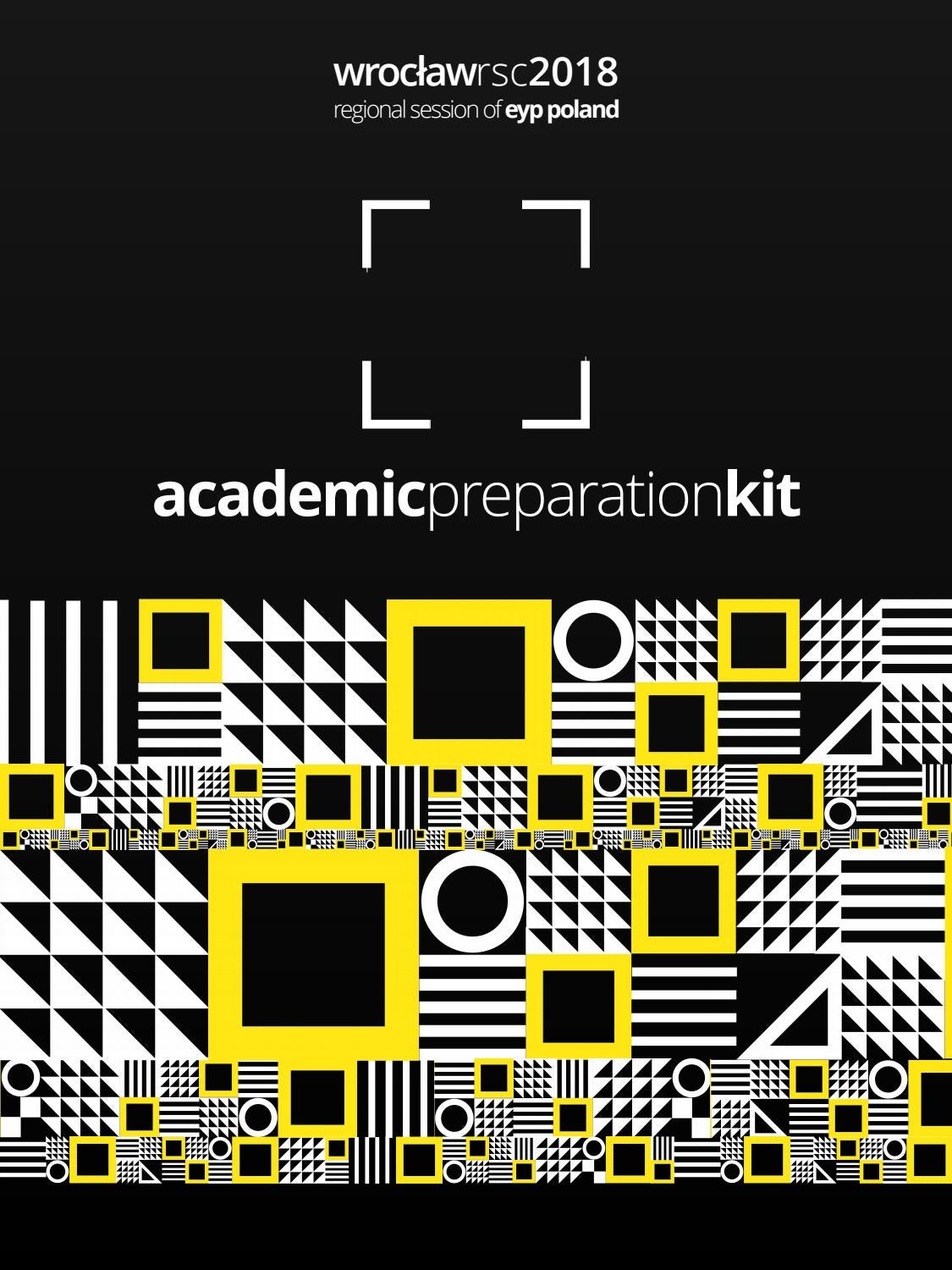 Academic Prep Kit Wrocław RSC 2018 by EYP Poland - Issuu