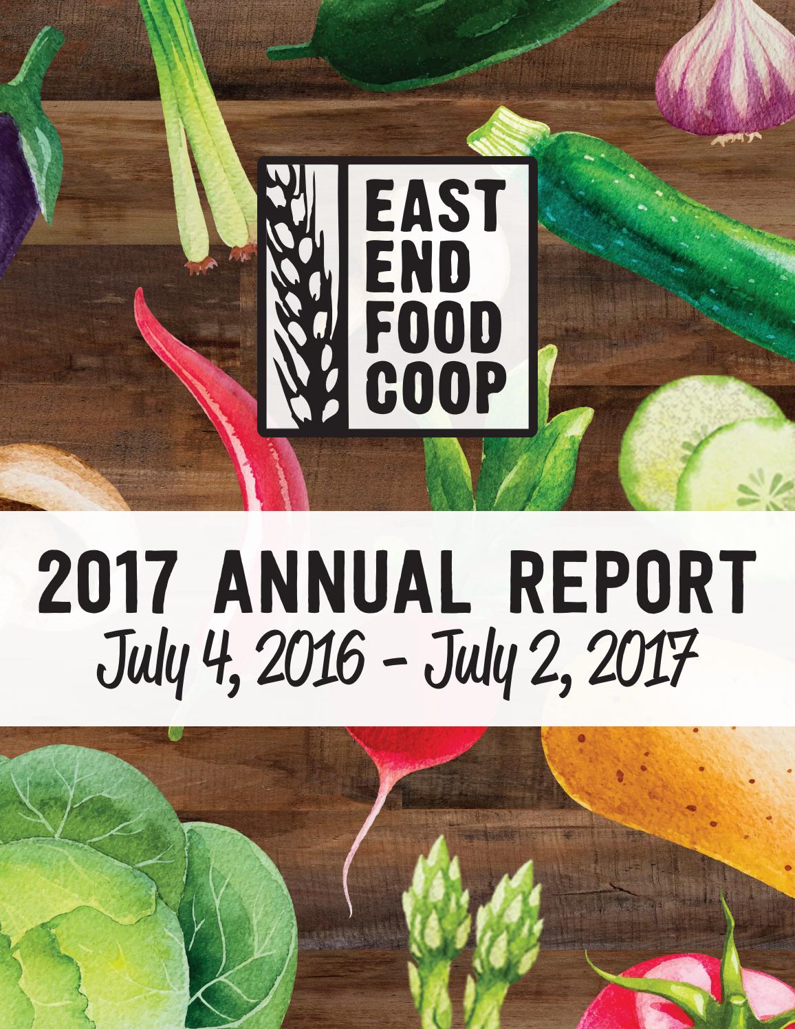 2017 EEFC Annual Report by East End Food Co-op - Issuu